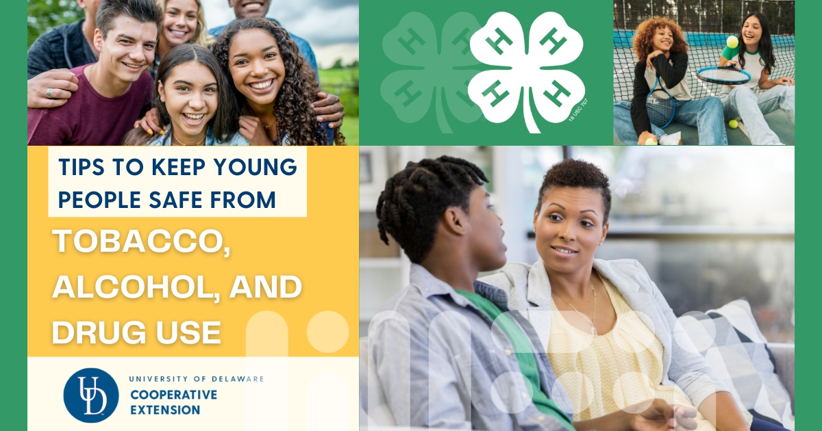 Tips to Keep Young People Safe from Tobacco, Alcohol, and Drug Use