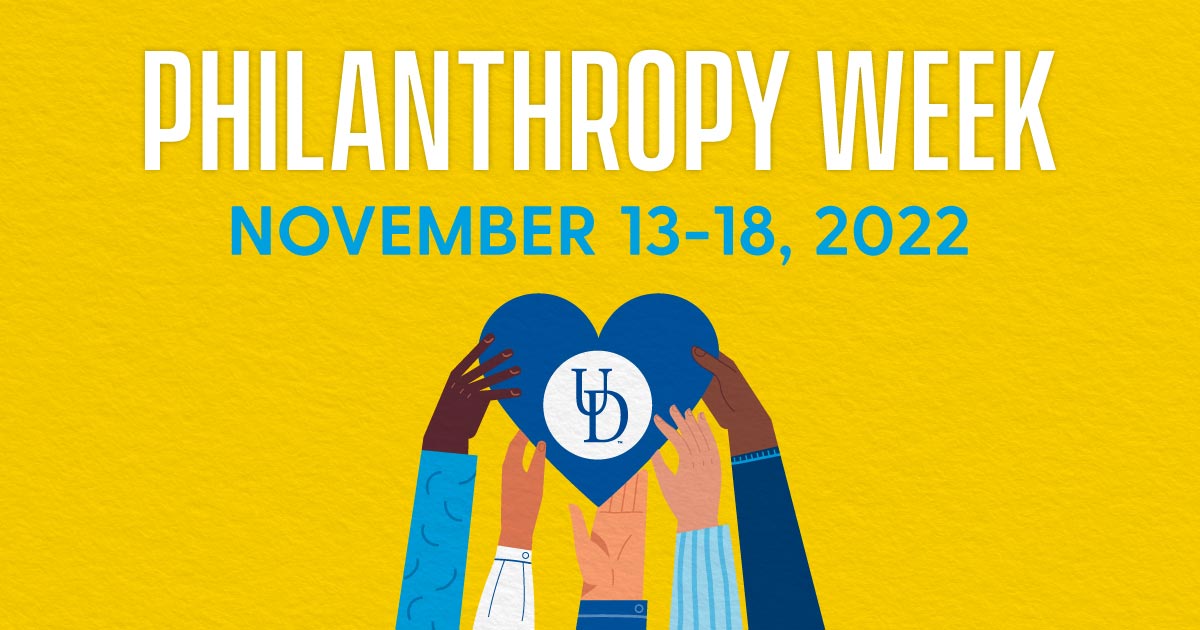 Celebrate Philanthropy Week | Alumni & Friends | University of Delaware