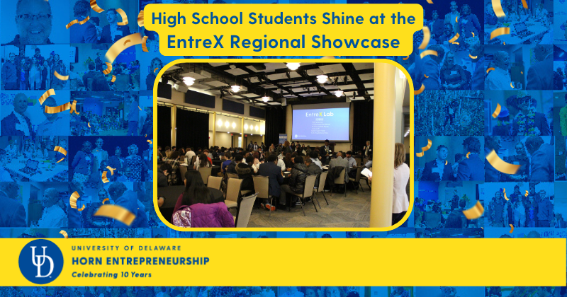 K-12 Programs | Horn Entrepreneurship | University of Delaware