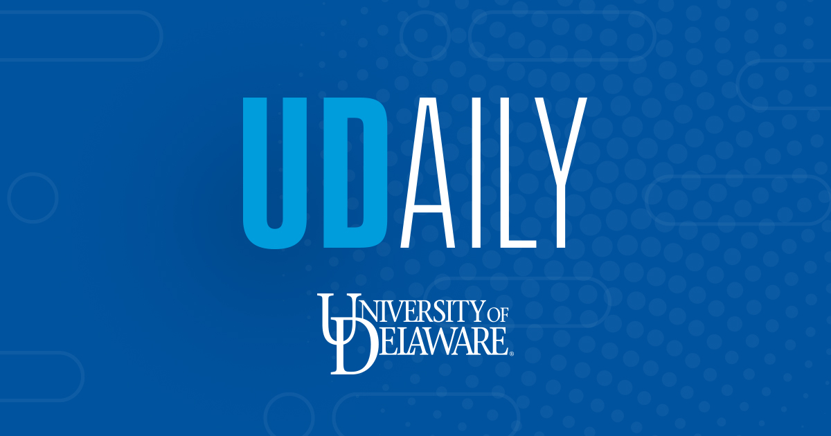 UDaily | University of Delaware