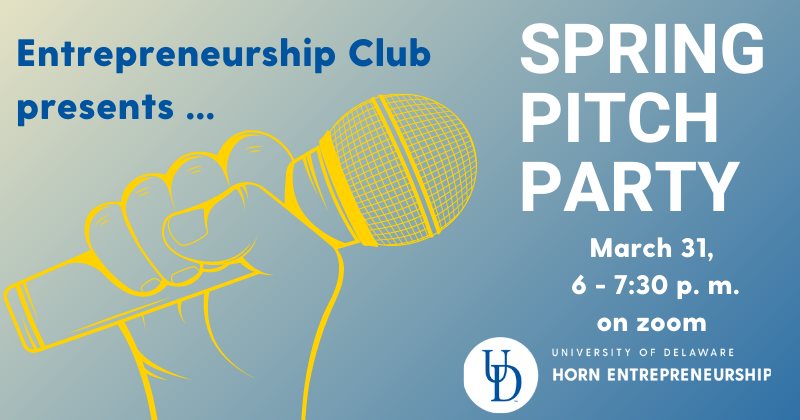 Spring Pitch Party | University of Delaware
