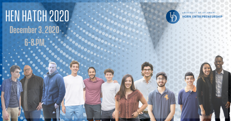 Hen Hatch: An Evening of New Ideas | University of Delaware