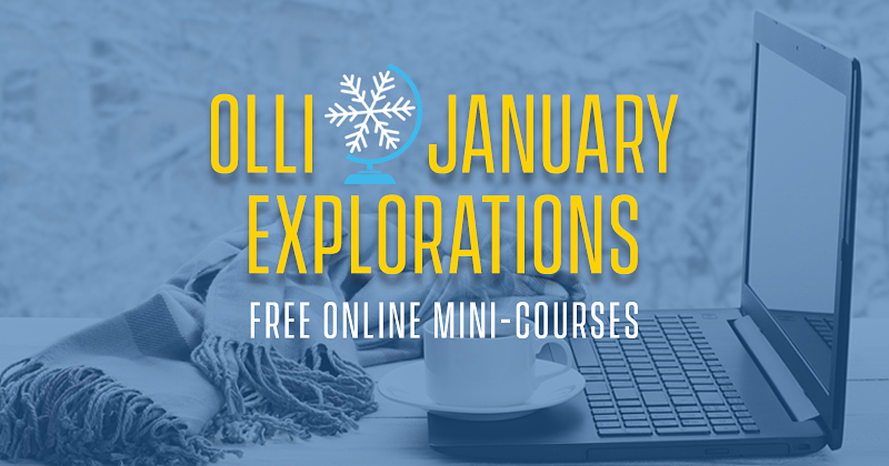 January Explorations free OLLI mini-courses | University of Delaware