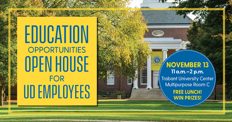 Nov. 13: UD Employee Education Open House | University of Delaware
