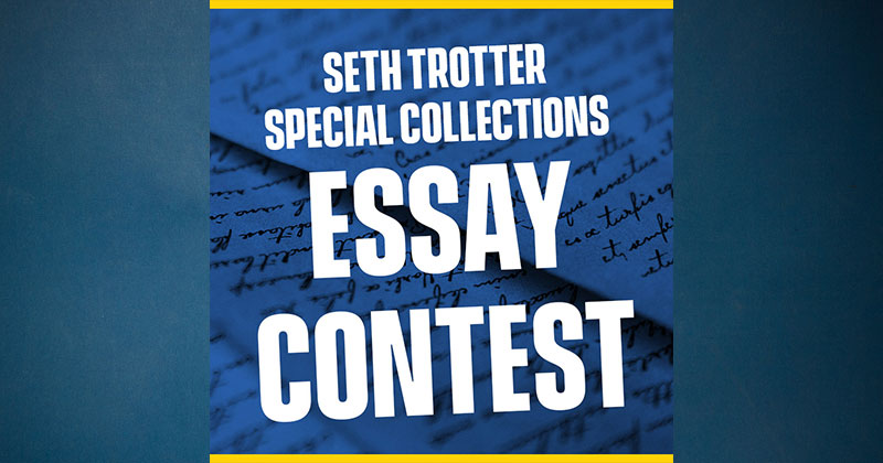Special Collections Essay Contest | University of Delaware